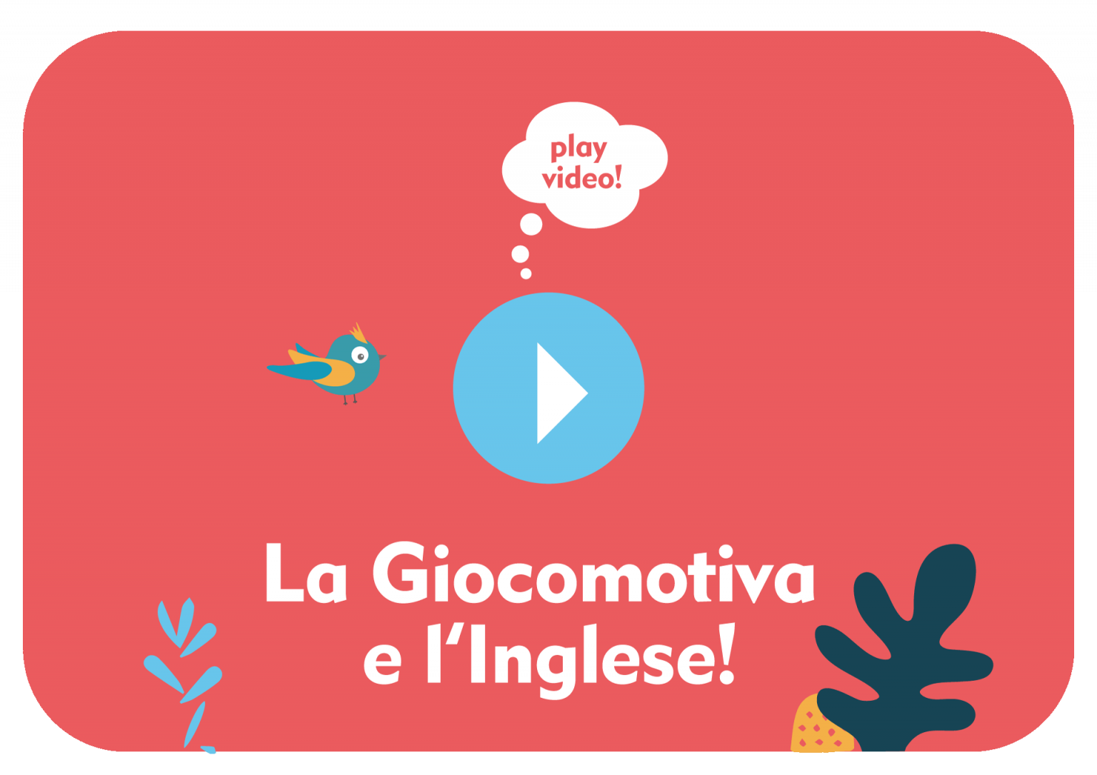 Inglese La Giocomotiva Inglese La Giocomotiva